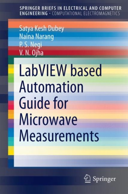 LabVIEW based Automation Guide for Microwave Measurements de Satya Kesh ...
